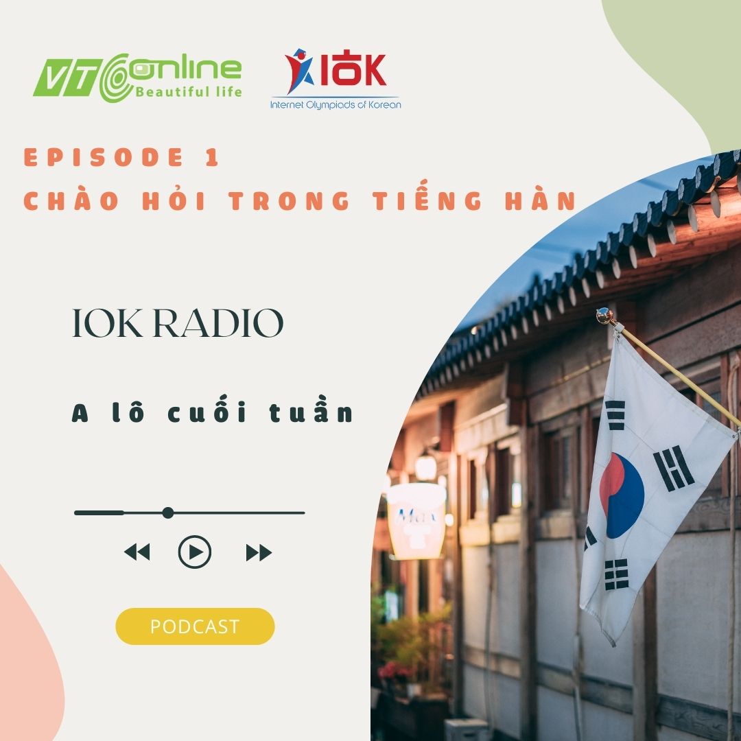 CHUYÊN MỤC IOK RADIO CHÍNH THỨC LÊN SÓNG